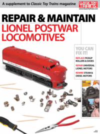 How to repair and maintain Lionel postwar locomotives | Classic Toy ...