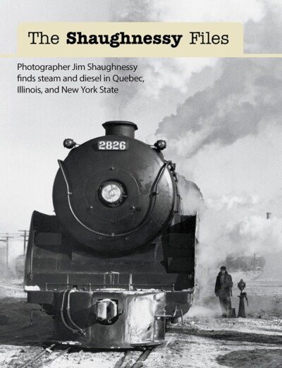 The Shaughnessy Files | Classic Trains Magazine
