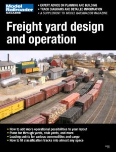 Design freight yards for model railroads | ModelRailroader.com